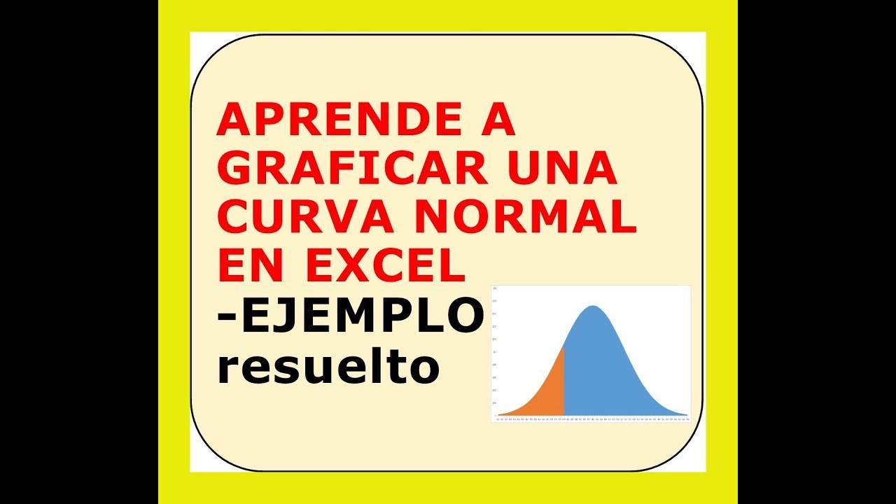 Como graficar curva distribución normal en excel 2018 // Como hacer ...
