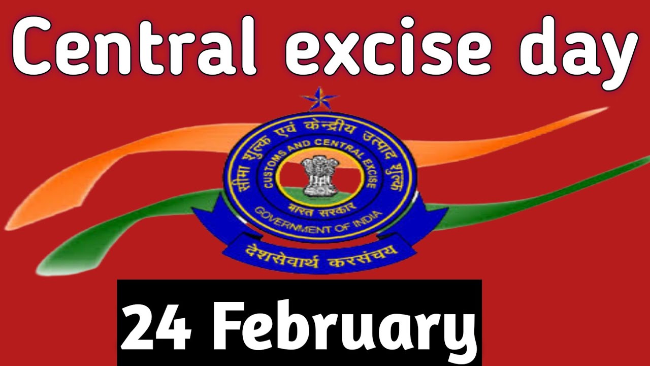 Central excise Day l 10 lines on central excise day l Central excise ...