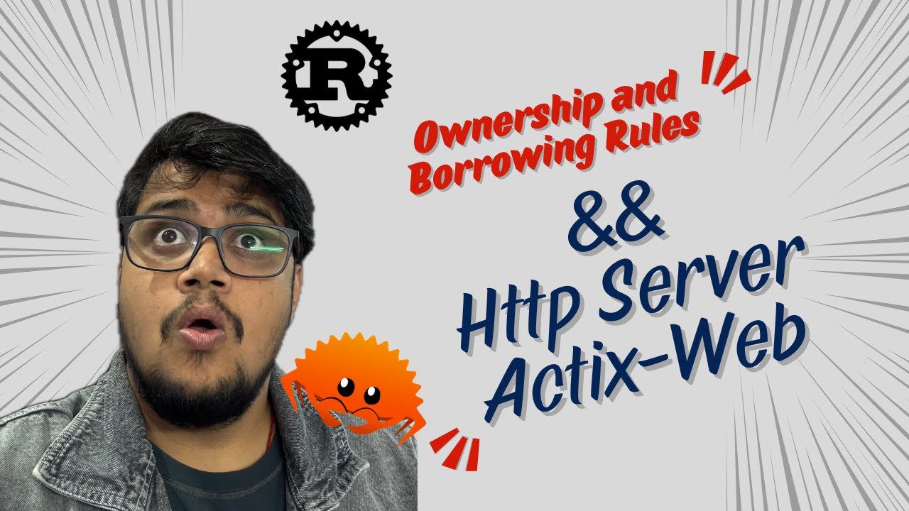 🚀 Build Fast APIs in Rust (Actix-Web) + Rust Ownership & Borrowing Explained 🔥 - YouTube