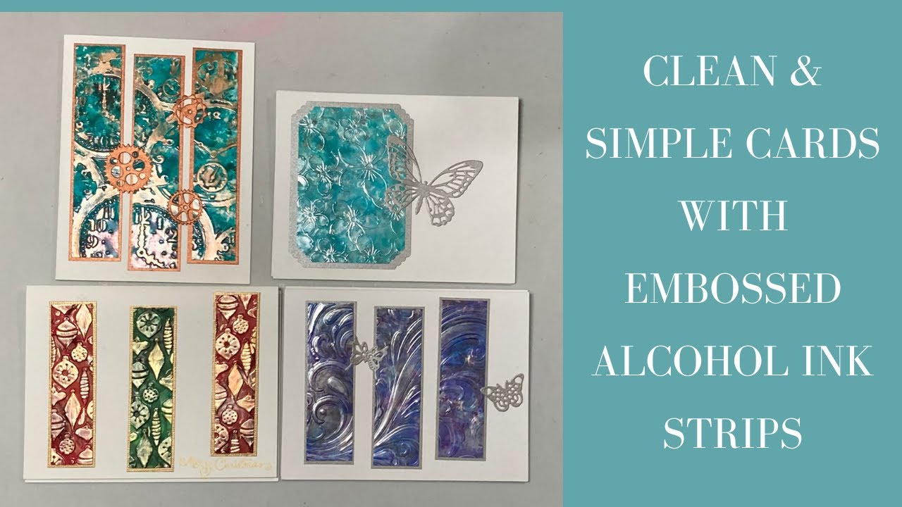 CAS - Embossed Alcohol Ink Cards - YouTube