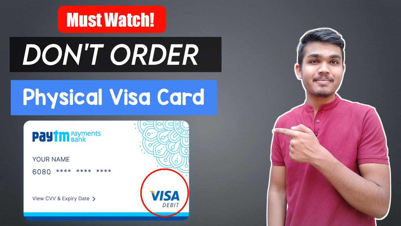 How To Order Physical Visa Card In Paytm 2021|Paytm Visa Card Fees And ...