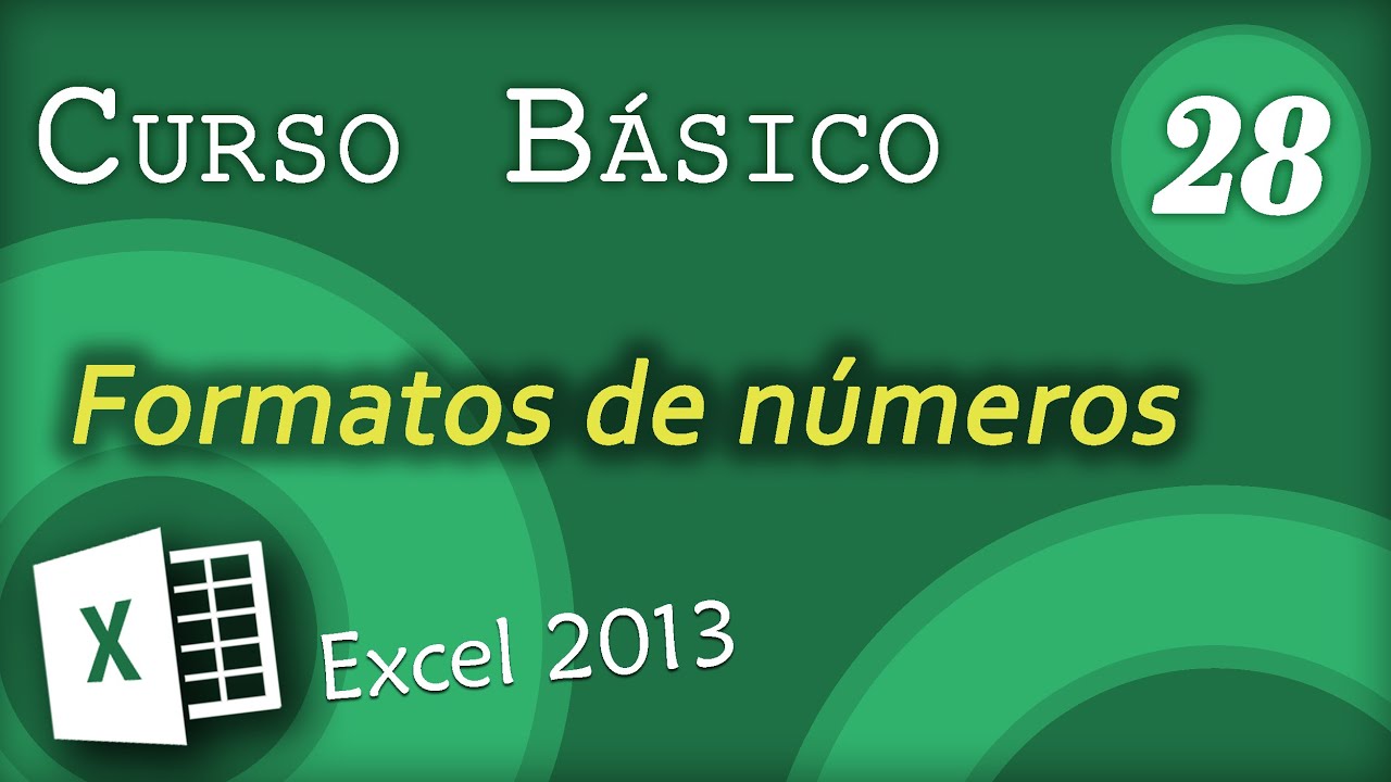Formatos de números | Excel 2013 Curso Básico #28 - YouTube
