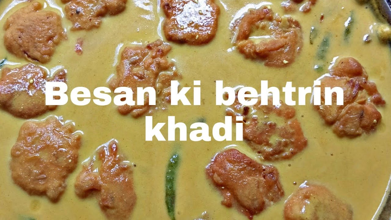 Besan ki behtrin khadi - YouTube