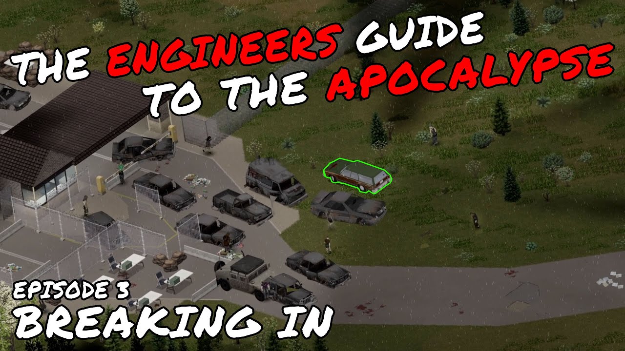 Breaking Through The Gate - Ep 3 - Engineers Guide to The Apocalypse ...