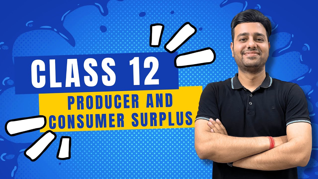 Producer Surplus &Consumer Surplus(AOI) | Class 12 Applied Math's (CBSE ...