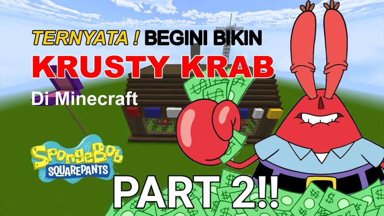 TERNYATA! Begini bikin Krusty Krab di Minecraft!! - Minecraft Indonesia ...