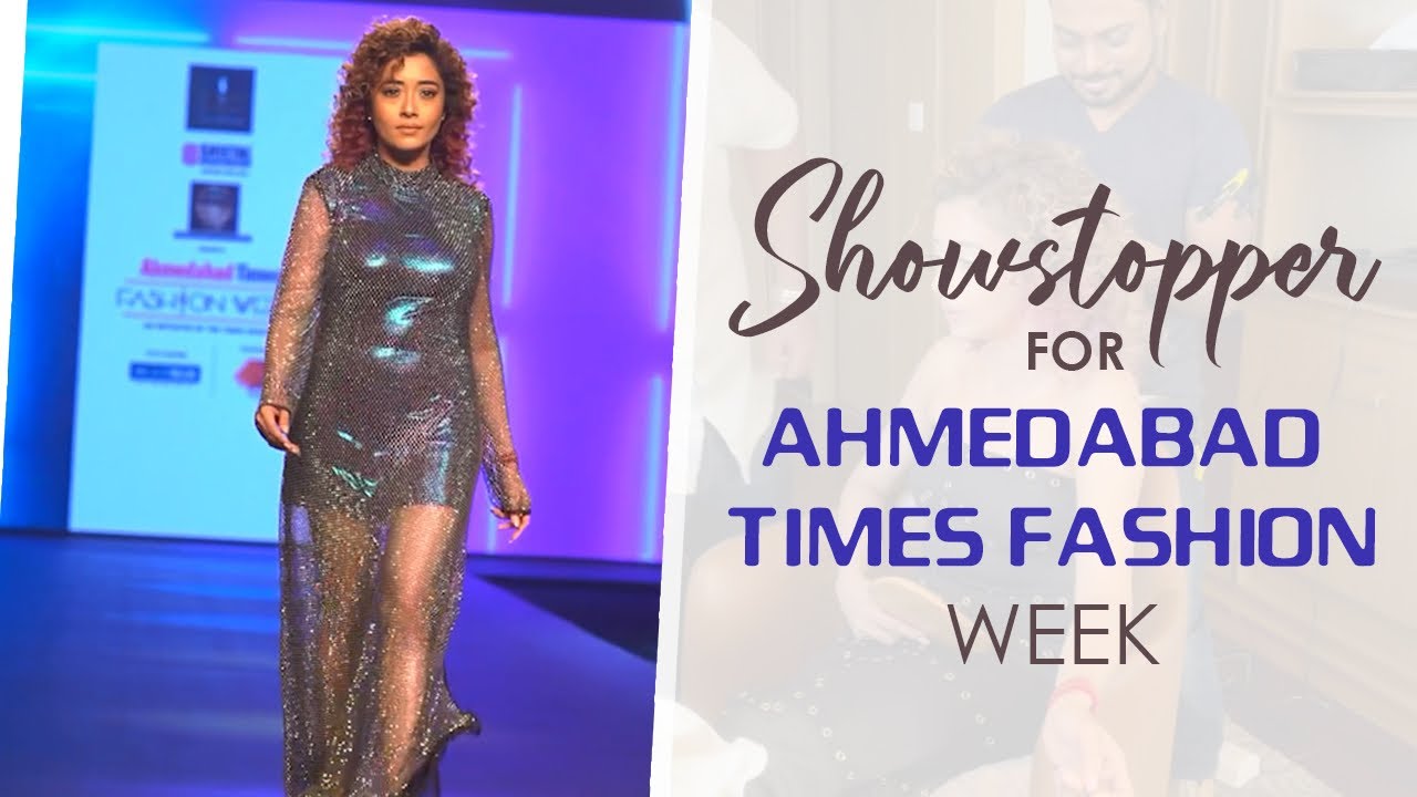 Showstopper for Ahmedabad Times Fashion Week | Times Fashion Week - YouTube