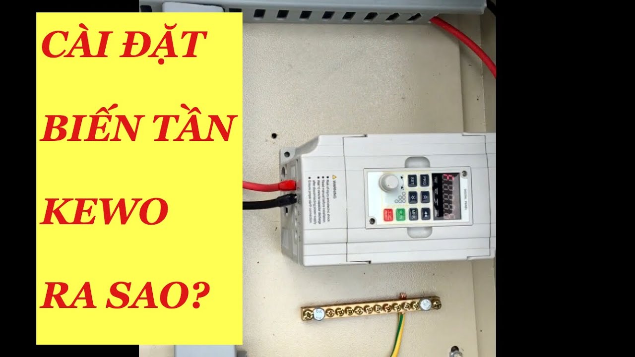 Hướng dẫn cài đặt biến tần máy bơm nước KEWO-How to setup KEWO solar ...