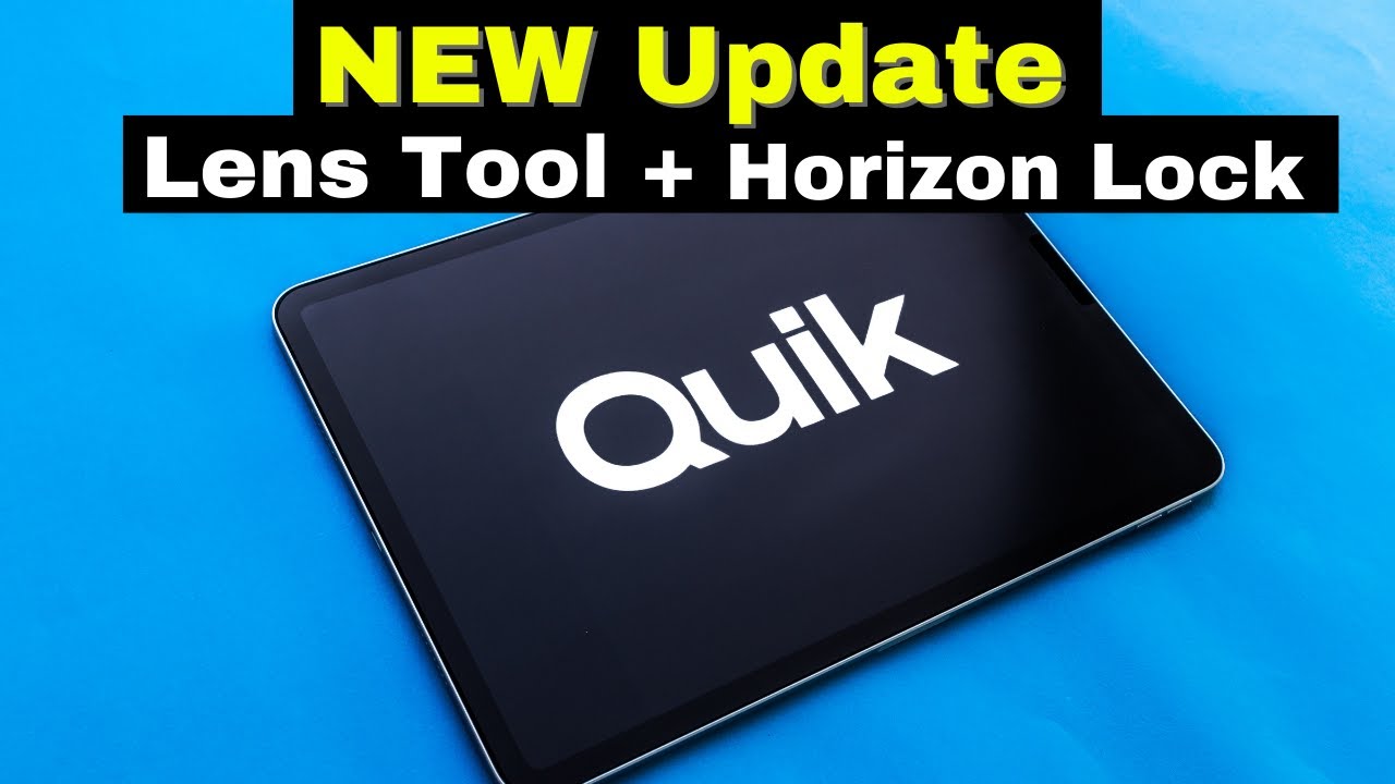 Awesome new features in GoPro Quik app ! Lens tool + 360 Horizon Lock ...