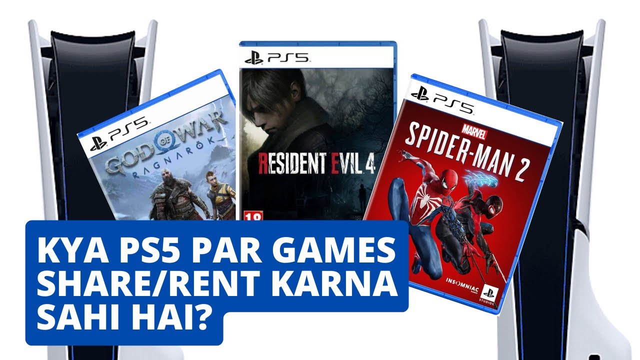 Kya PS5 par Games Rent/Share Karna Sahi hai? - YouTube