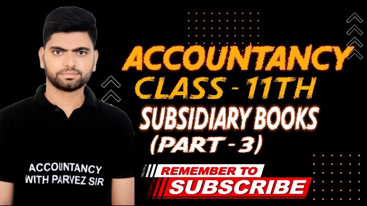 Subsidiary Books. Other Books. Sales Book.Class-11th Commerce ...