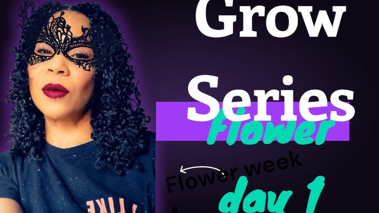 Grow Series week 4 & Flower week 1 - YouTube