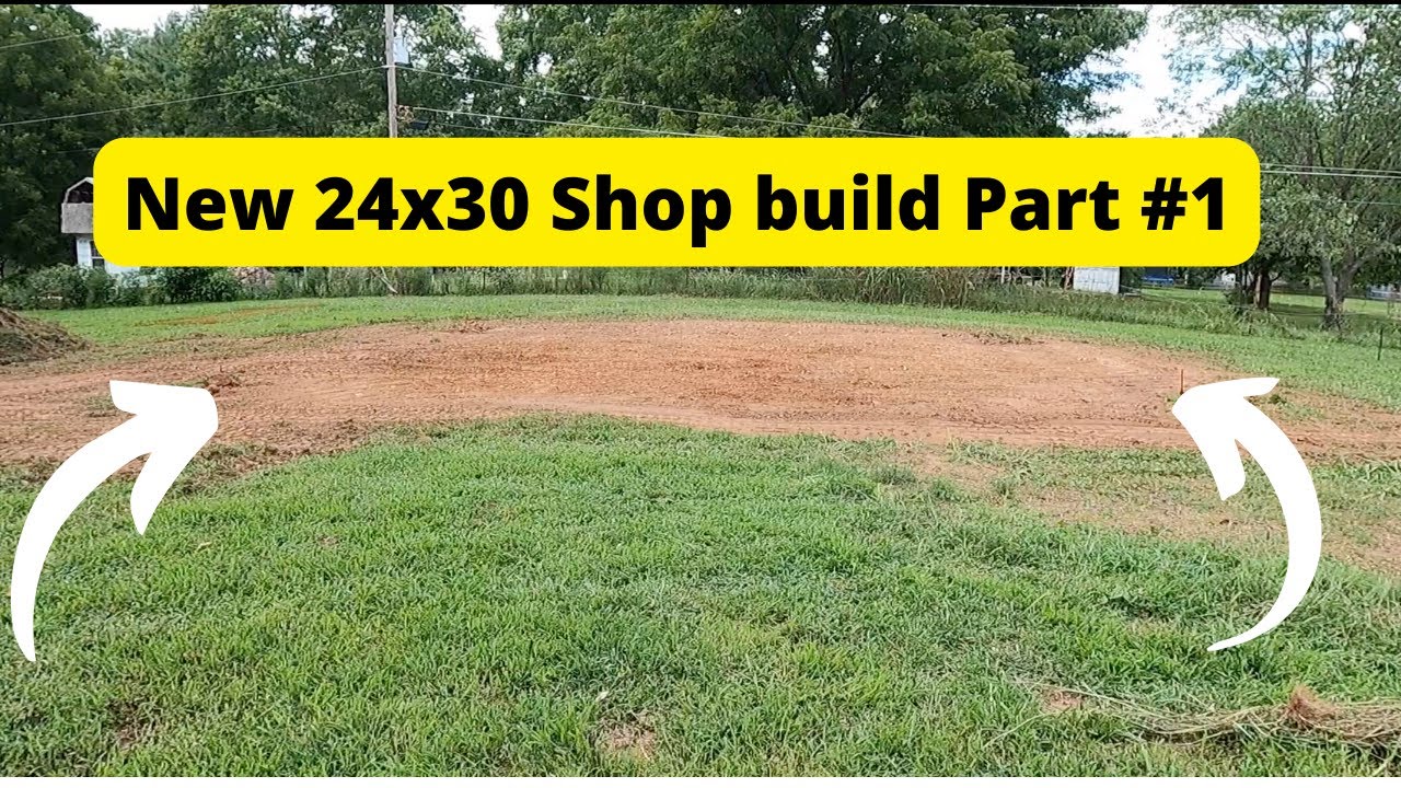 New 24x30 shop build part #1 - YouTube