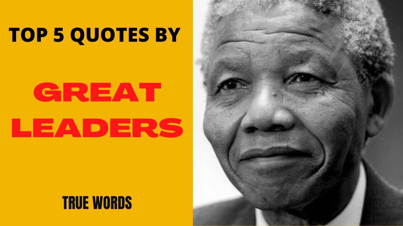 TOP 5 FAMOUS QUOTES BY GREAT LEADERS OF WORLD |5 Famous quotes - YouTube