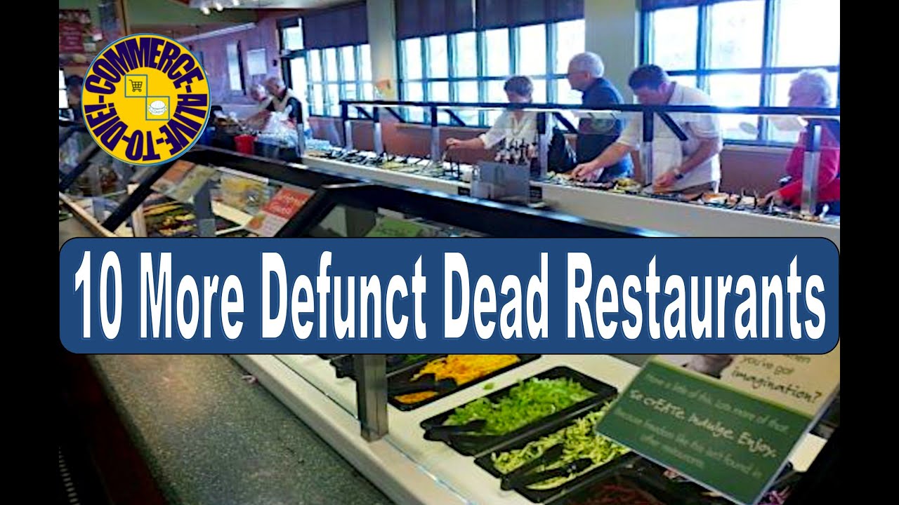 10 More Defunct Dead Restaurants - YouTube