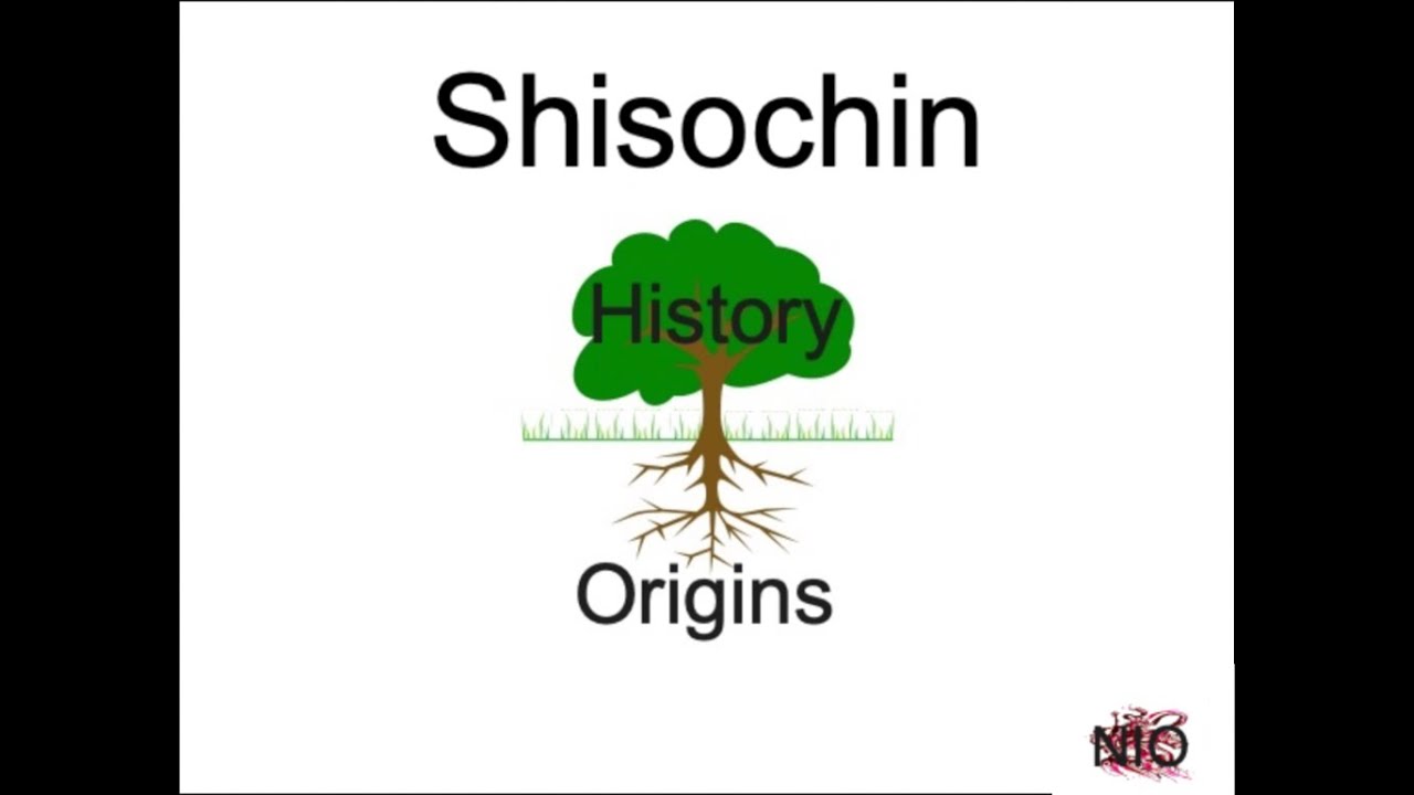 Shisochin- Origins and History - YouTube