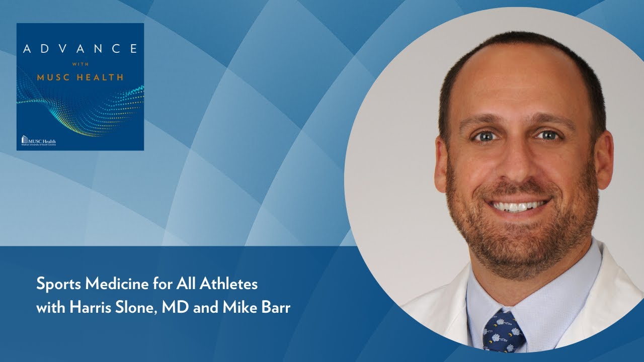 Sports Medicine for All Athletes with Harris Slone, MD and Mike Barr ...
