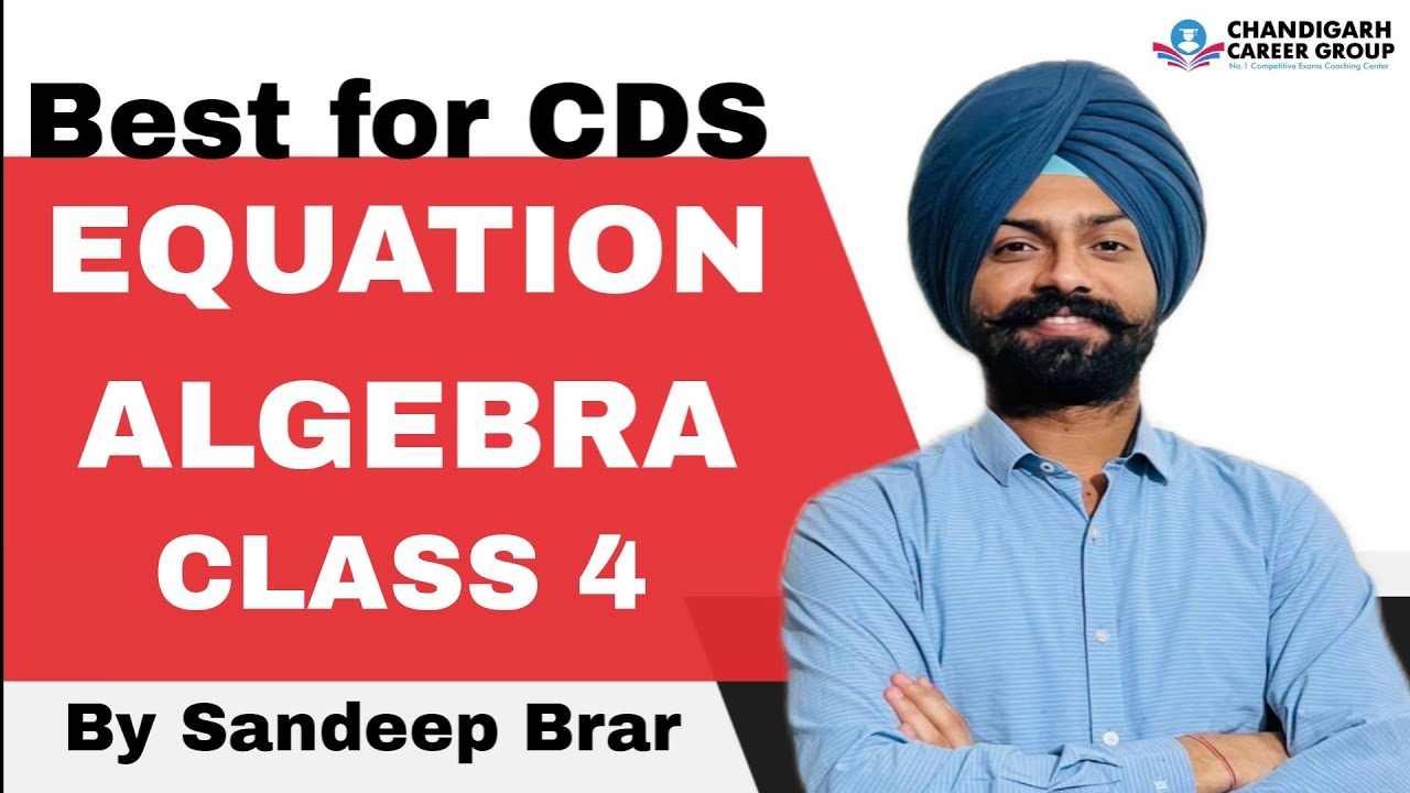 Equation and Algebra for CDS class 4 by Sandeep Brar - YouTube