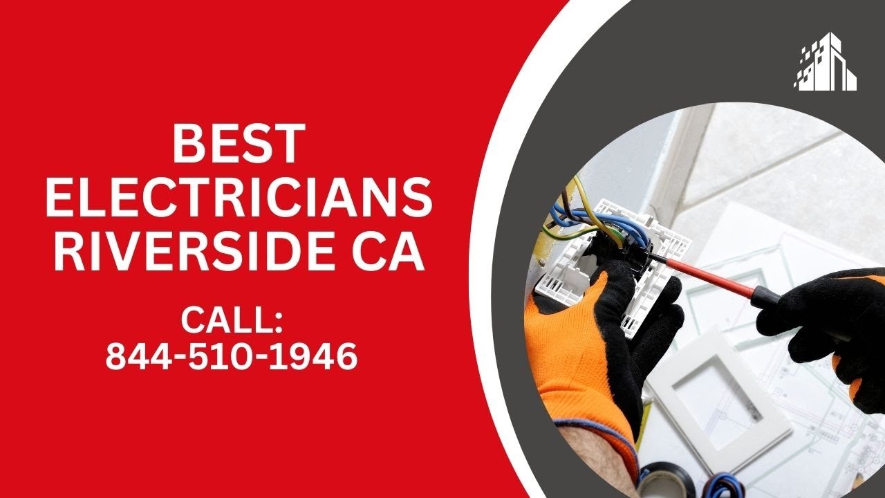 Best Electricians in Riverside CA - Expert Residential & Commercial ...