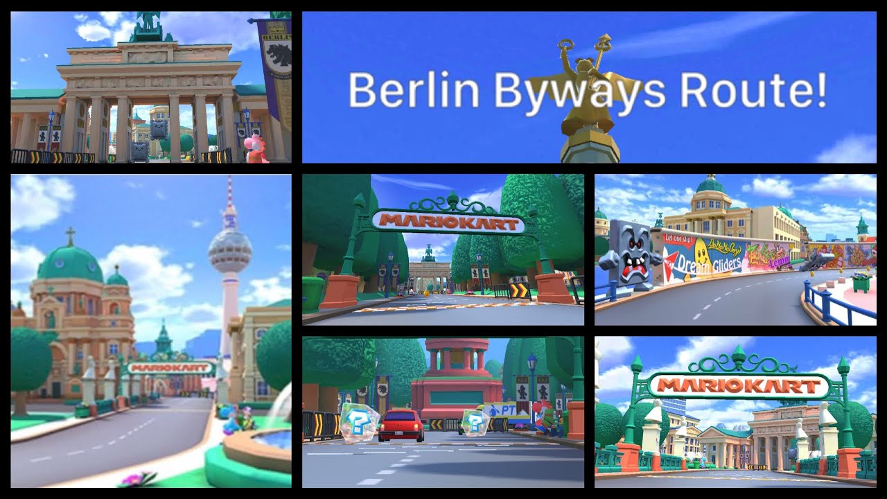 How Tour Berlin Byways will work in the Mario Kart 8 Deluxe- Booster ...
