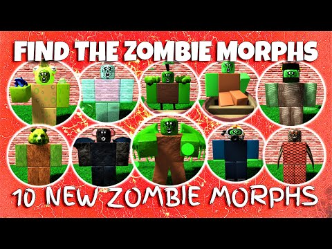 ROBLOX - Find The Zombie Morphs - 10 NEW Zombie Morphs - YouTube