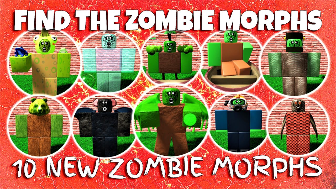 ROBLOX - Find The Zombie Morphs - 10 NEW Zombie Morphs - YouTube