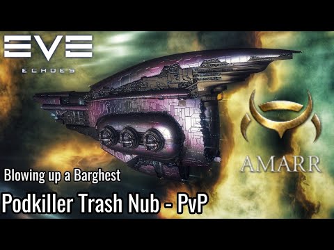 EVE Echoes - Podkiller Trash Nub PvP - Yeetus Maximus Blowing up a ...
