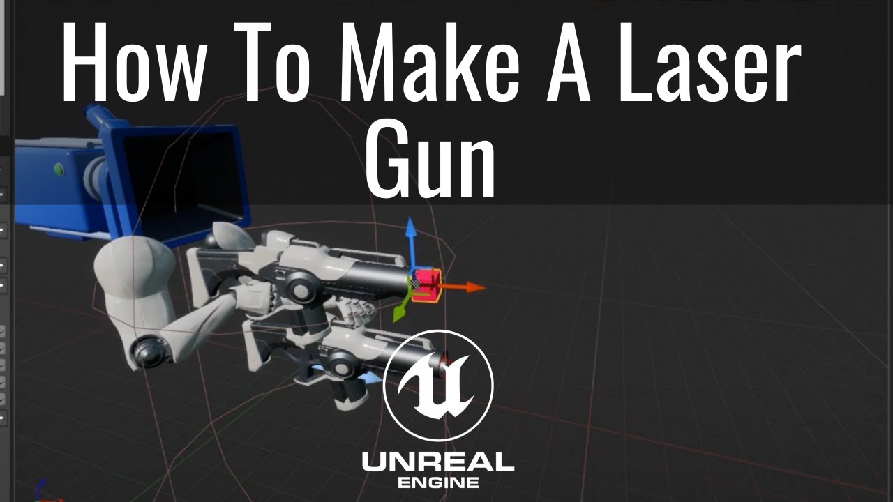 How to Make a laser gun in Unreal Part 2 - YouTube