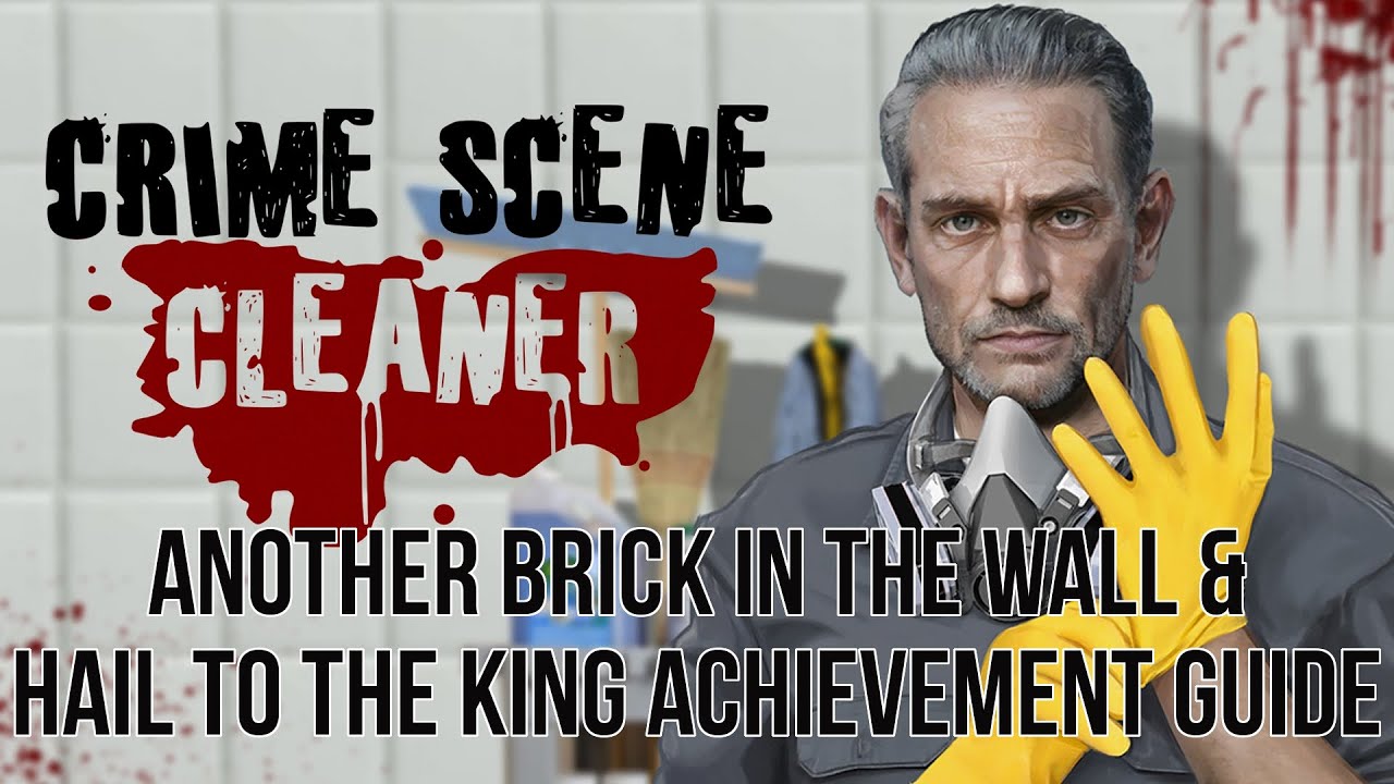 Crime Scene Cleaner - Another Brick in the Wall & Hail to the King ...