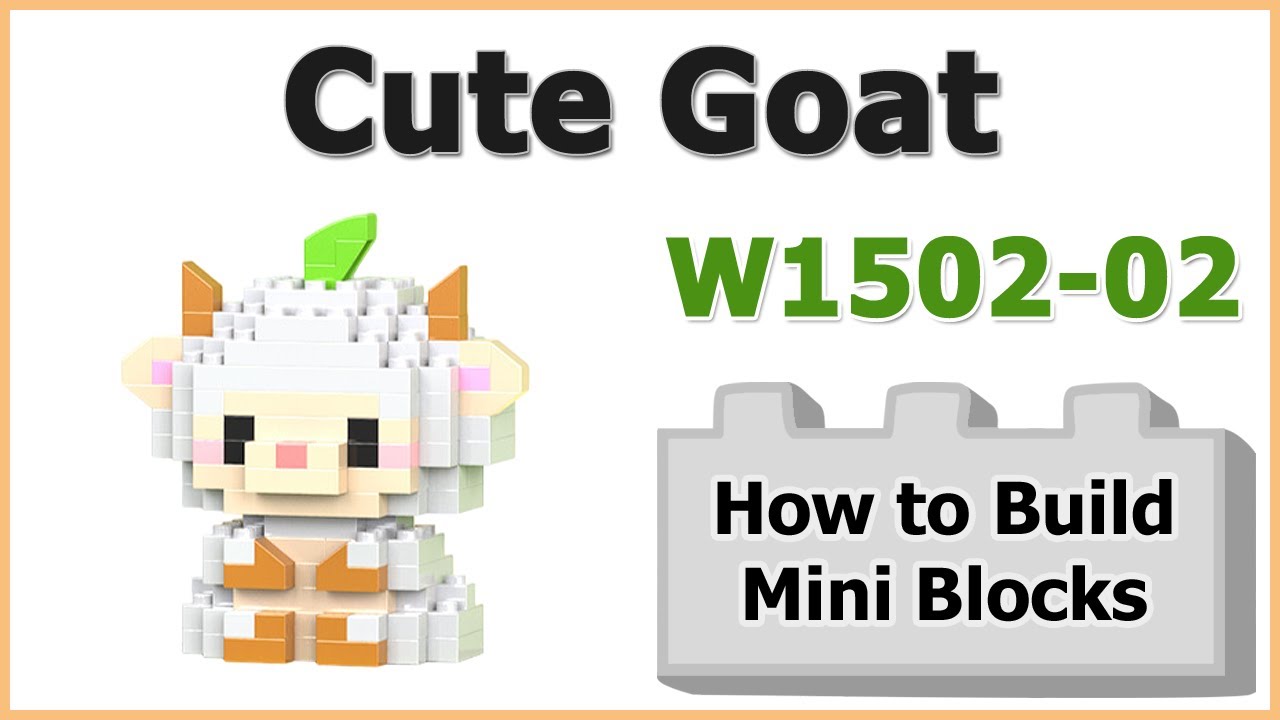 How to Build Mini Blocks Goat W1502-02 Review Manual Specifications ...