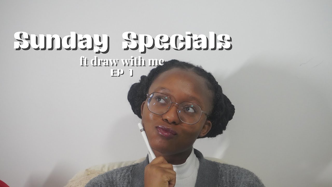 Sunday Specials ft draw with me | Ep 1: One Day At A Time - YouTube