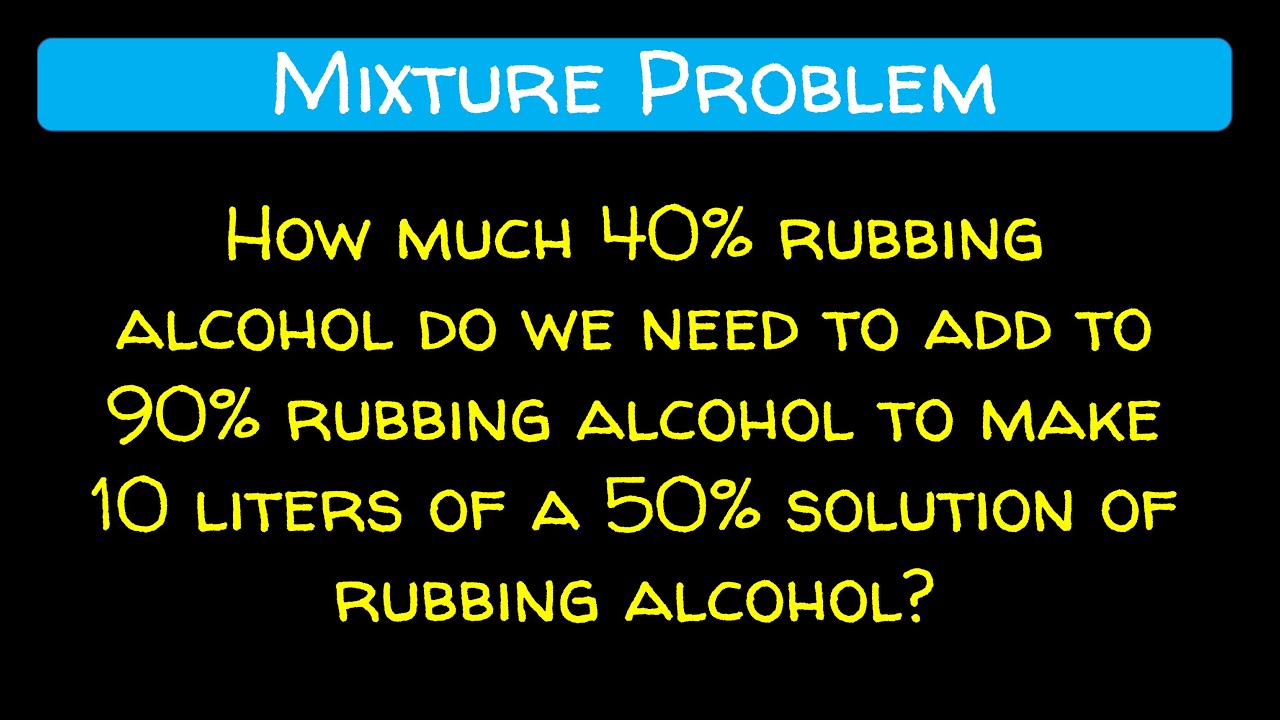 How To Solve Mixture Problems Algebra YouTube