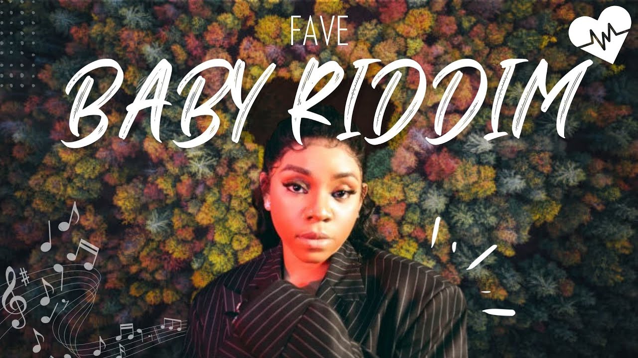 Fave - Baby Riddim (Lyrics) | Songish - YouTube