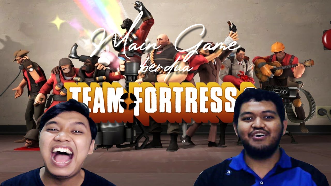Main berdua game Team Fotress 2 "Rush B" (Indonesia) - YouTube