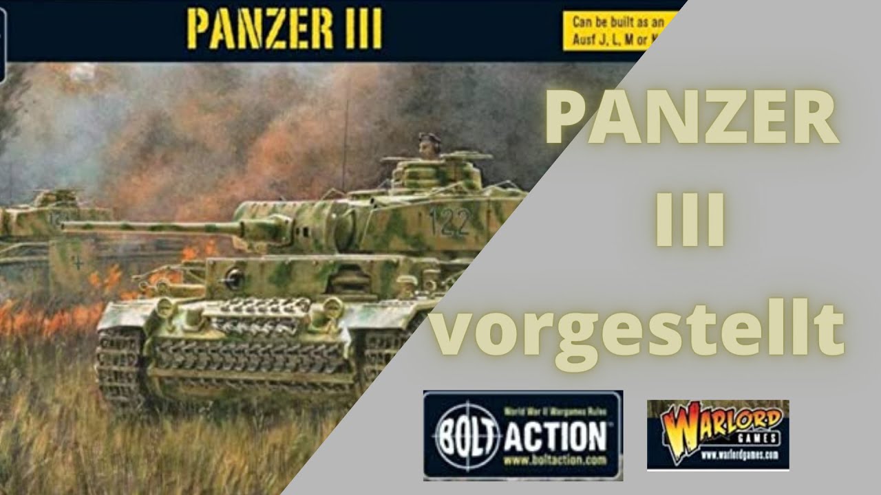 Bolt Action Panzer III 28mm Unboxing - YouTube