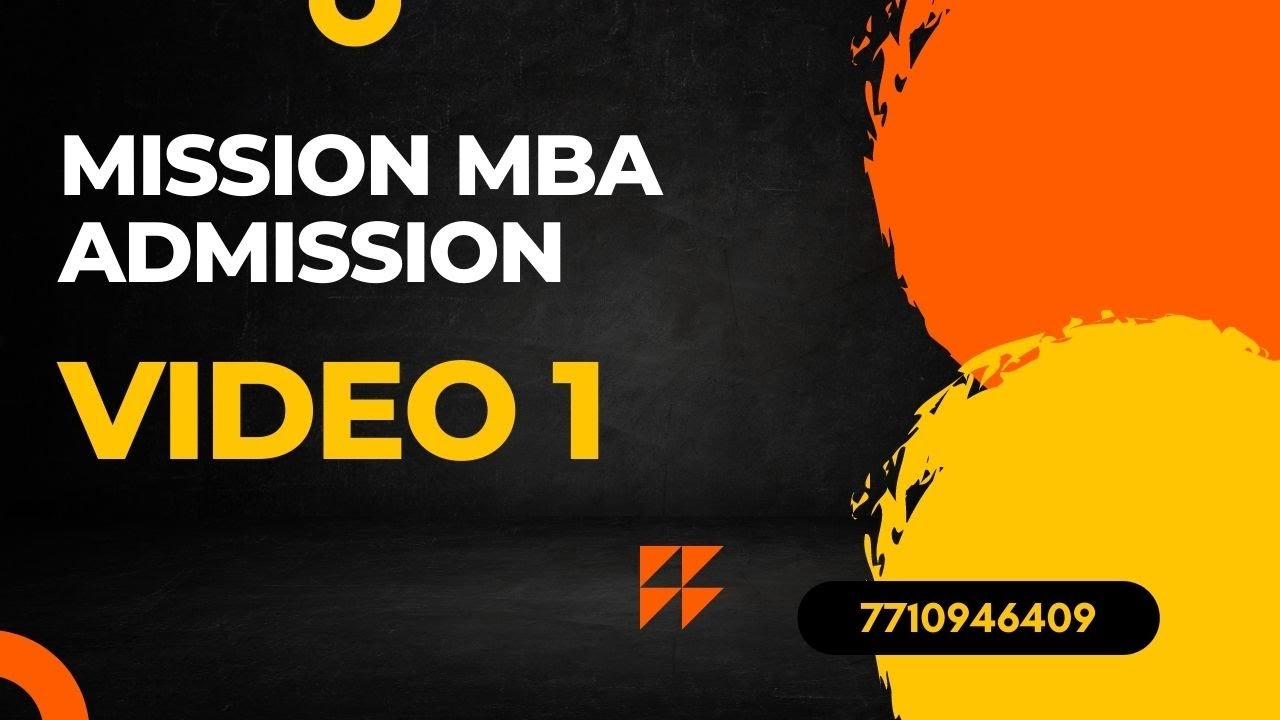 Mission MBA Admission - Listen to every point with parents. - YouTube