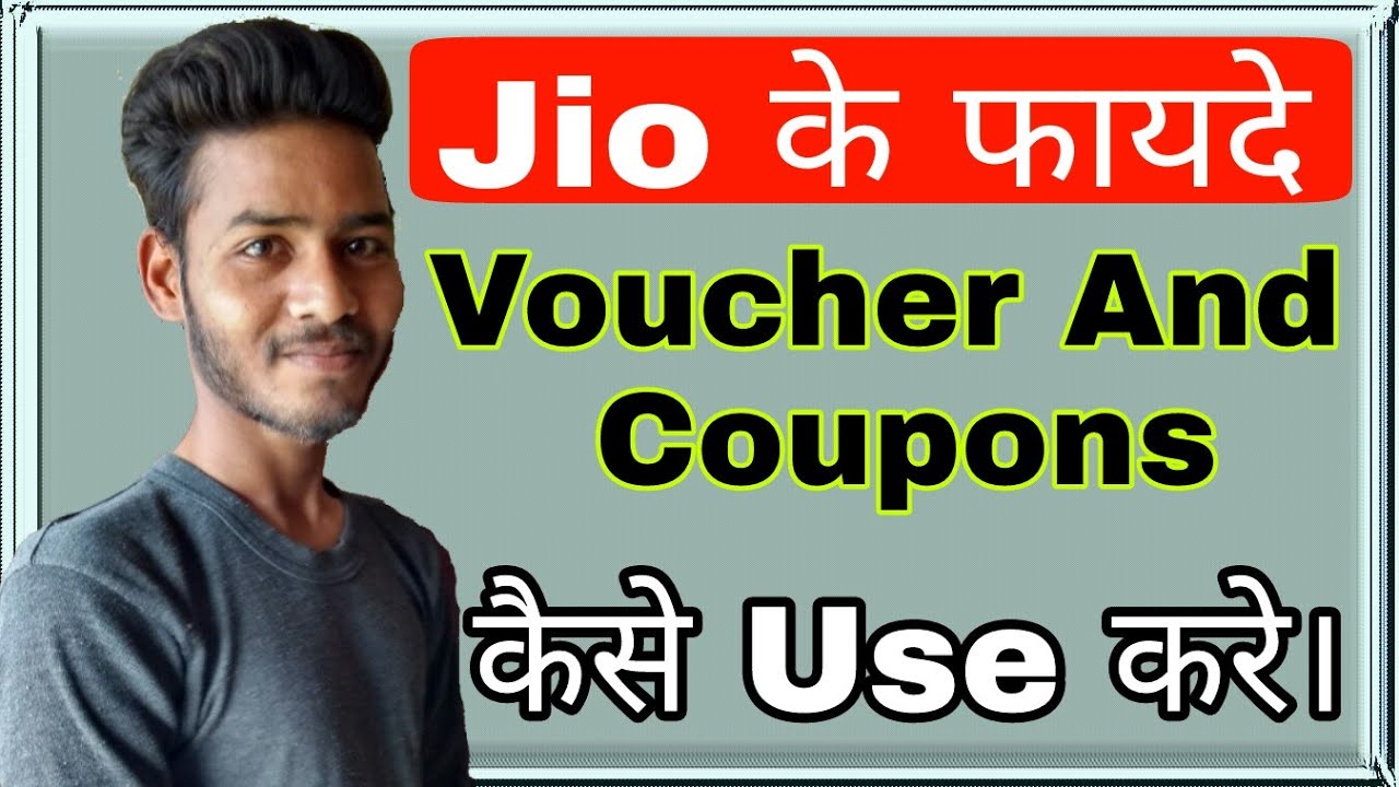 Jio Recharge Benefits|| How to use Jio Voucher and coupons || How to ...