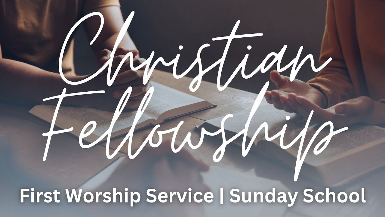 Christian Fellowship | First Worship Service | April 14, 2024 - YouTube