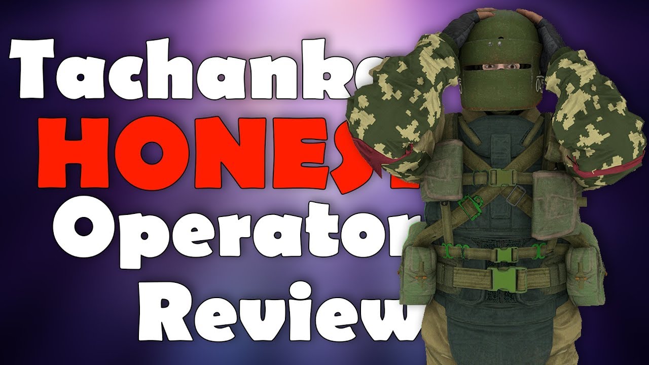 Tachanka HONEST Operator Review | Rainbow Six Siege - YouTube