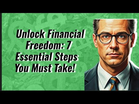 7 steps to achieve financial freedom - YouTube