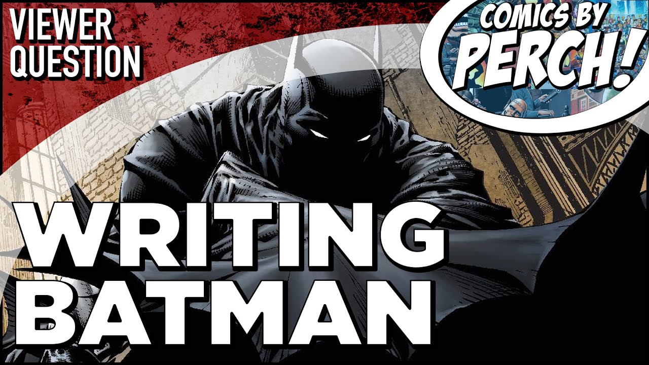 Writing ideas for Batman - YouTube