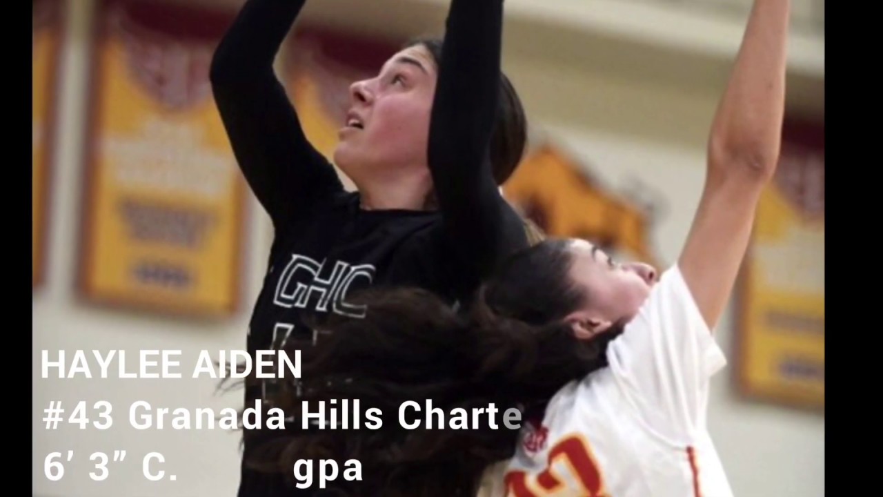 HAYLEE AIDEN 2020 Granada Hills HS - YouTube