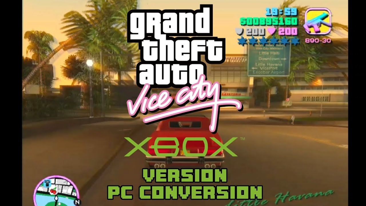 Mods que conviene tu GTA VICE CITY en la Versión de "XBOX" + CORRECION ...