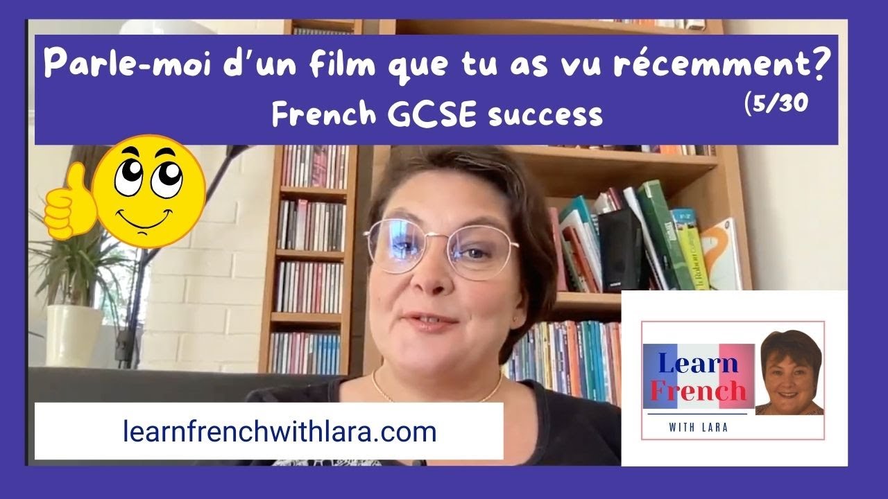 Parle-moi d’un film que tu as vu récemment? French GCSE # ...