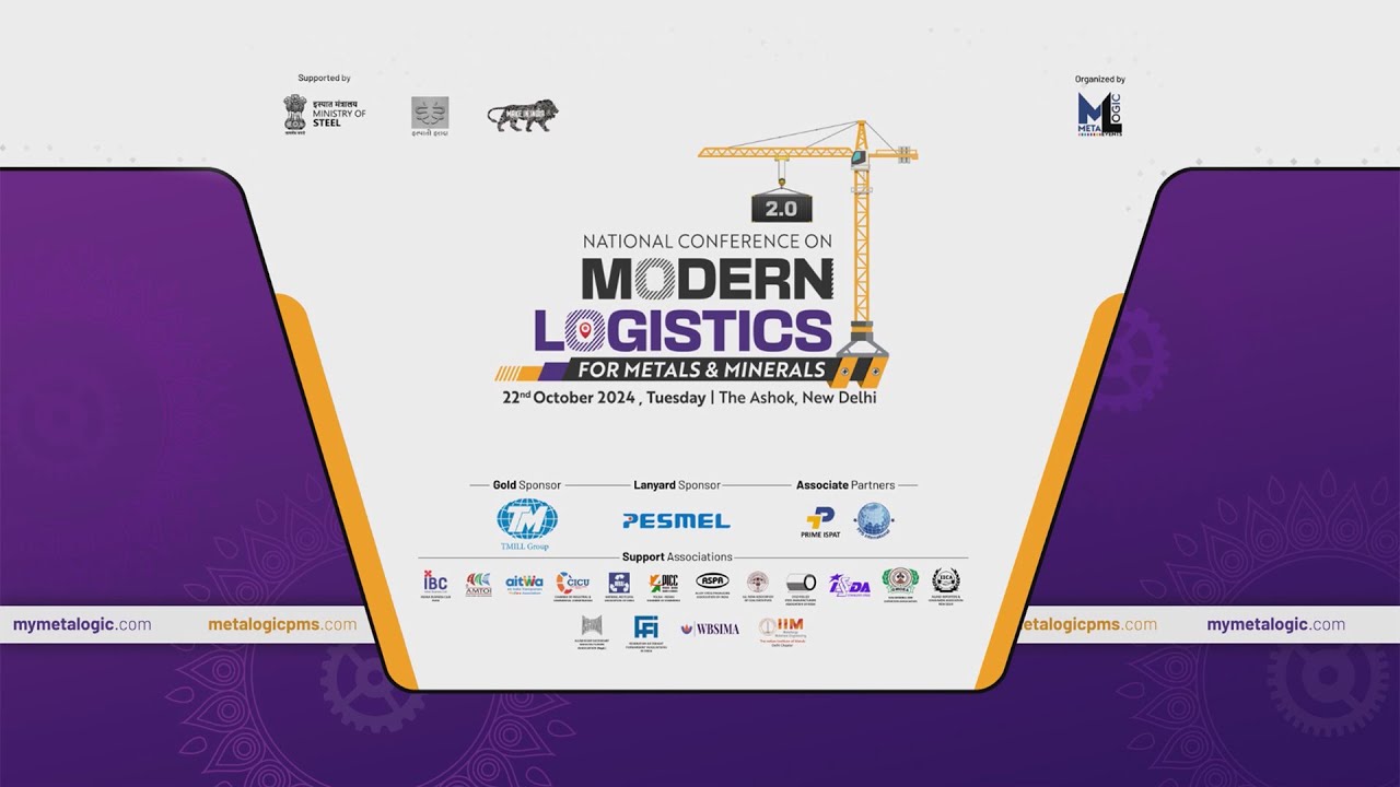 National Conference on Modern Logistics for Metals & Minerals | 22 Oct ...