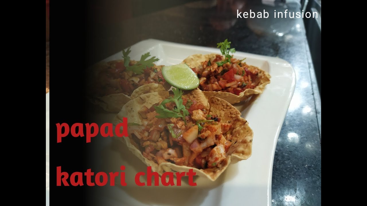 Tandoori chicken papad katori chaat | kebab & grills - YouTube