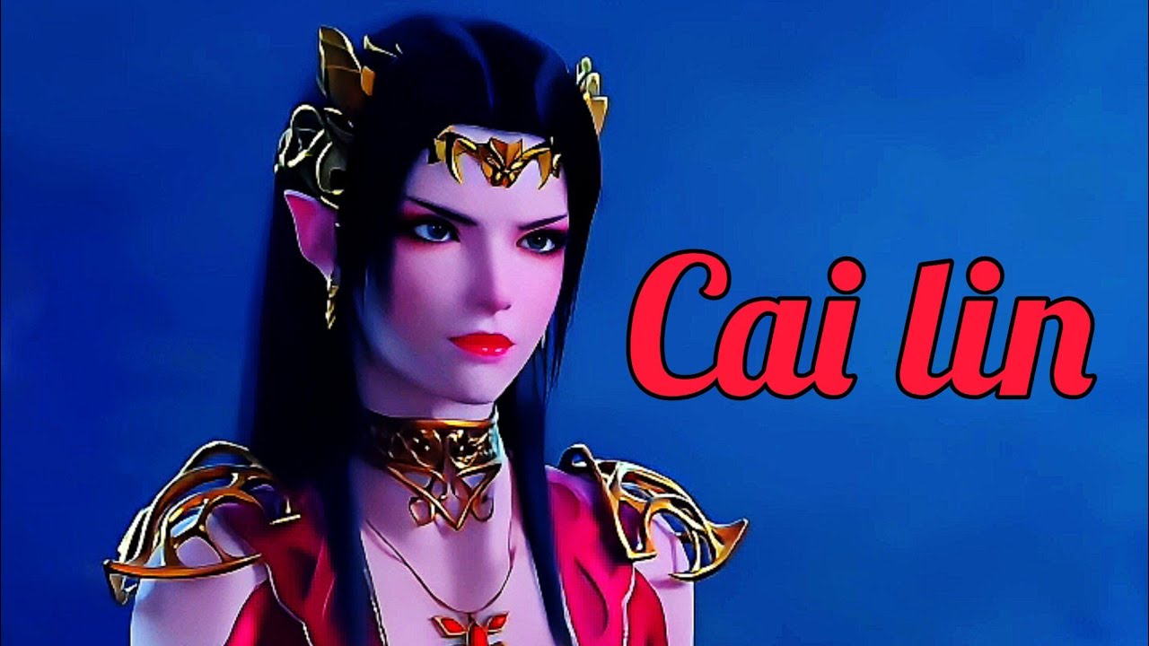 CAI LIN 😂 ️[BATTLE THROUGH THE HEAVENS] 💖🔥 - YouTube