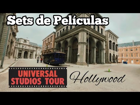 Tour por los SETS de Filmación de los ESTUDIOS UNIVERSAL en Hollywood ...