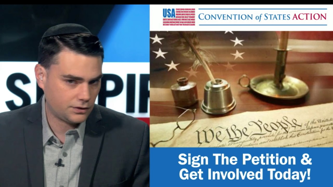 Ben Shapiro: Restore the Constitution with Convention of States - YouTube