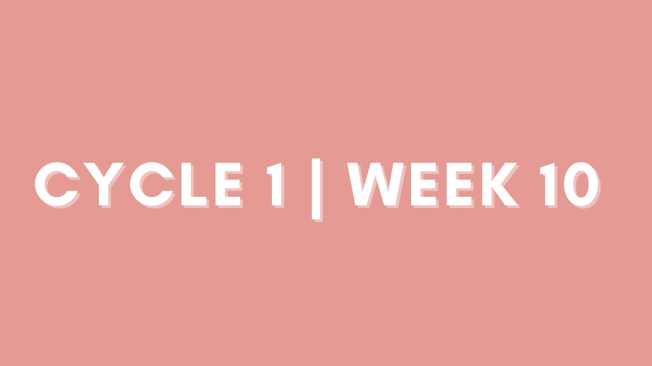Cycle 1 | Week 10 - YouTube